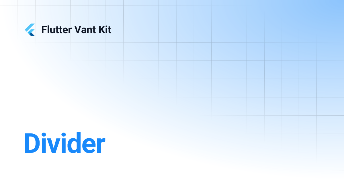 Divider | Flutter Vant Kit